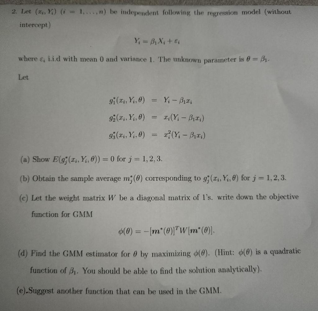 2. Let (xi,Yi)(i=1,…,n) be independent following the | Chegg.com