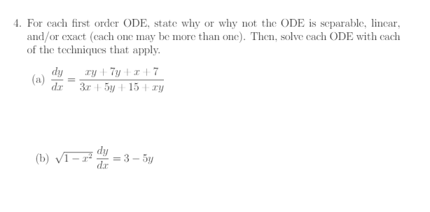 Solved 4. For each first order ODE, state why or why not the | Chegg.com