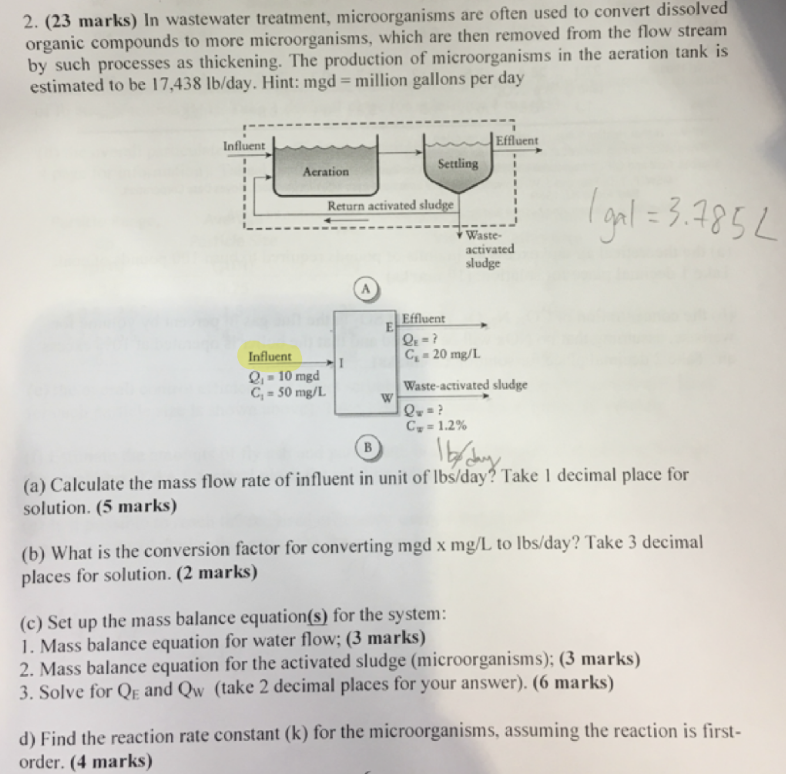 2. (23 marks) In wastewater treatment, microorganisms | Chegg.com