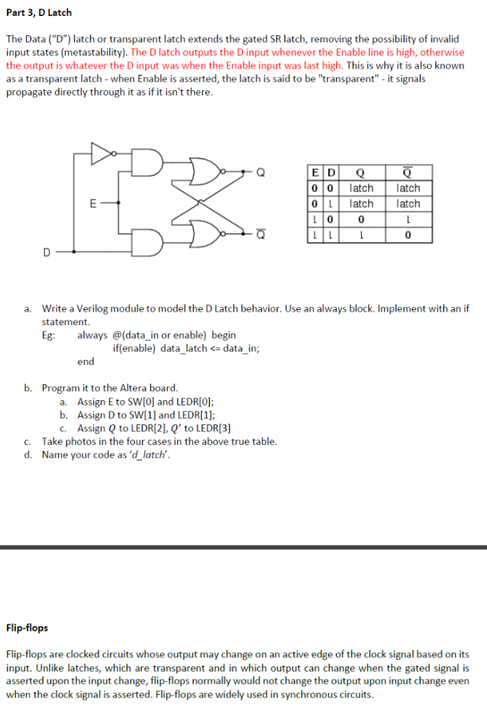 Solved Part 3, D Latch The Data ("D") latch or transparent | Chegg.com