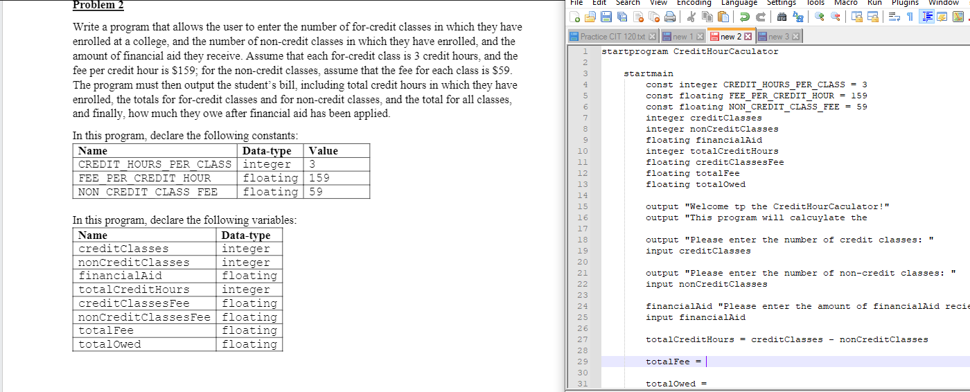 Solved Not sure where to go from here its written in a | Chegg.com