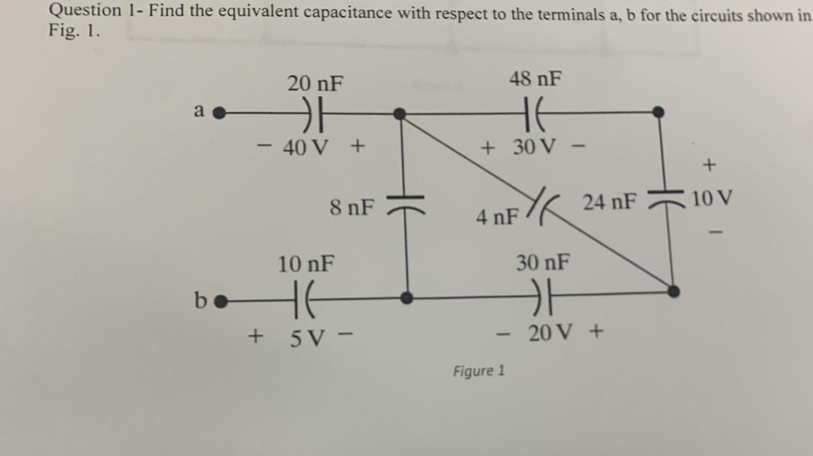 Solved Question 1 Find The Equivalent Capacitance With