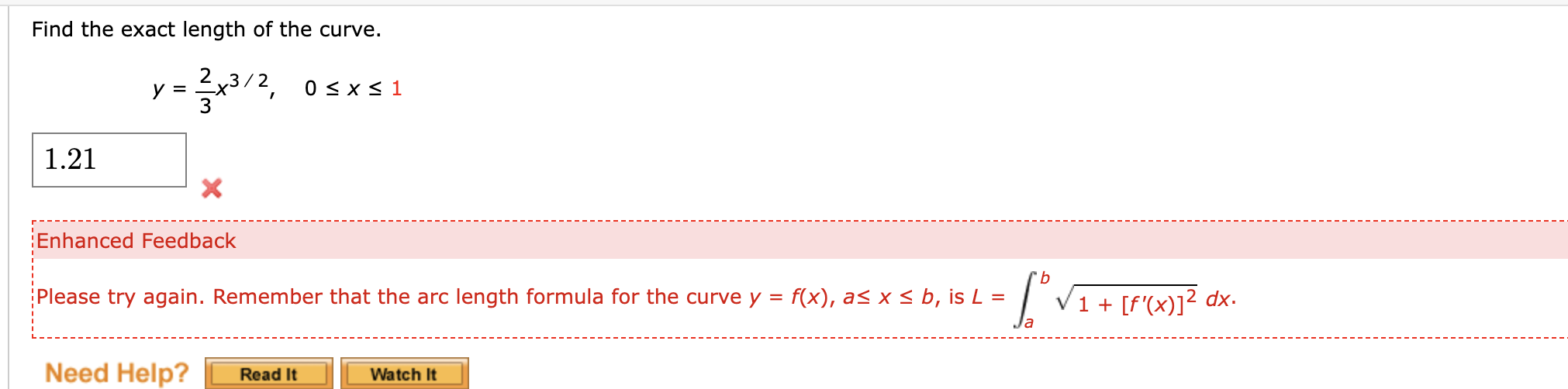 Solved Find the exact length of the curve. y=32x3/2,0≤x≤1 | Chegg.com