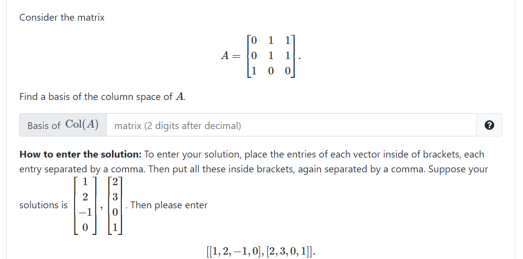Solved Consider the matrix 0 1 A= 0 1 1 0 0 Find a basis of | Chegg.com