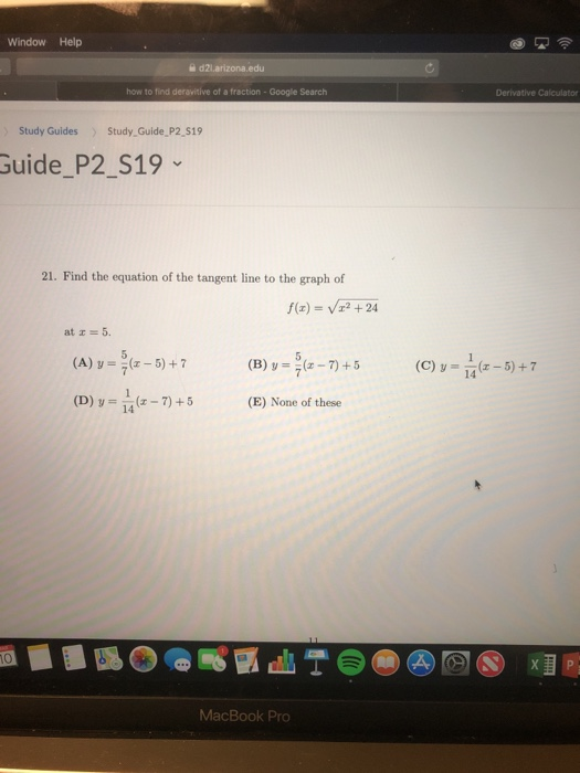 Solved Window Help @ d2l.arizona.edu how to find deravitive | Chegg.com