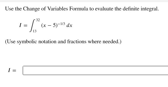 Solved Use the Change of Variables Formula to evaluate the | Chegg.com