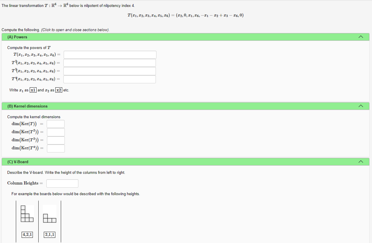 Solved The linear transformation T: R6 +R below is nilpotent | Chegg.com
