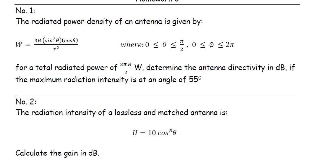 Solved No. 1: The radiated power density of an antenna is | Chegg.com