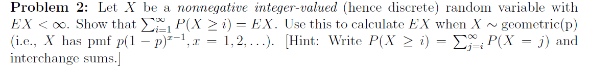 Solved Problem 2: Let X be a nonnegative integer-valued | Chegg.com