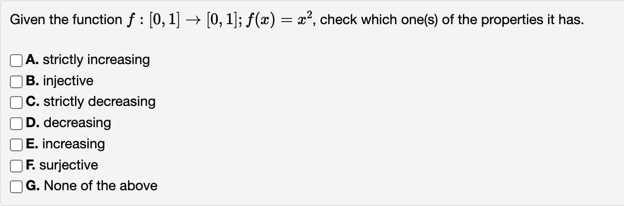 Solved Given the function f:[0,1]→[0,1];f(x)=x2, check which | Chegg.com