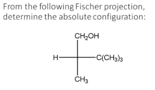 Solved From the following Fischer projection, determine the | Chegg.com