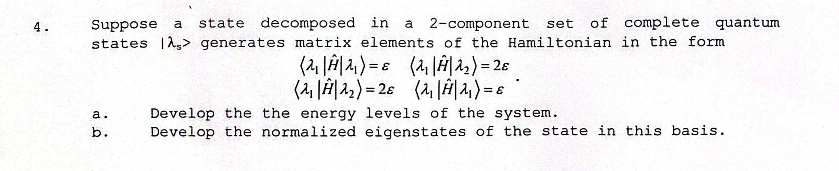 Solved Suppose a state decomposed in a 2-component set of | Chegg.com