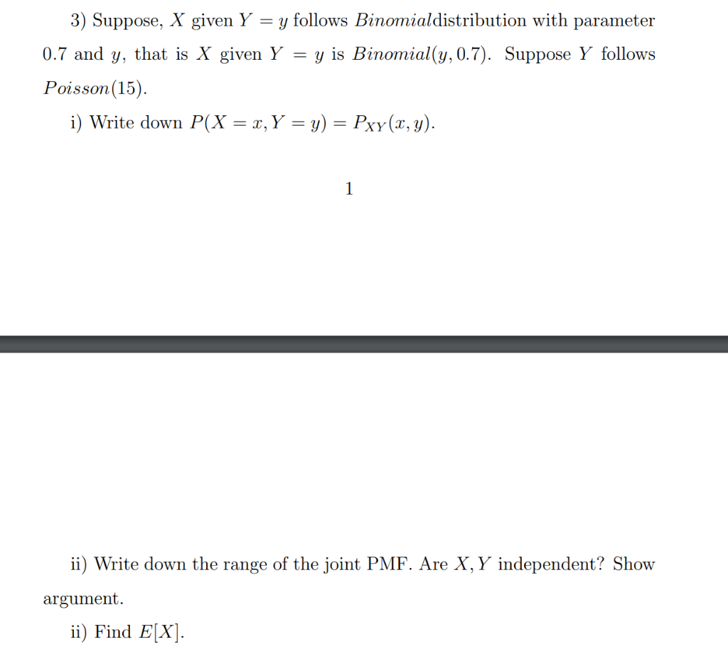 Solved 3 Suppose X Given Yy Follows Binomialdistribution 2769
