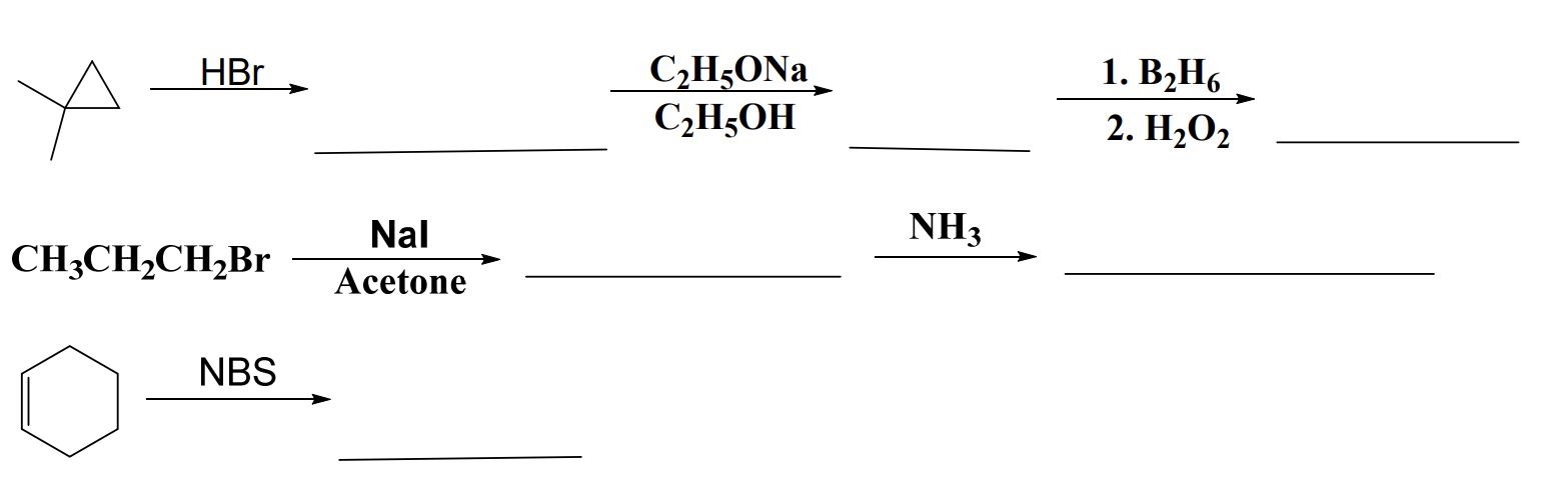 Solved HBr C2H5ON C2H5OH 1. B216 2. H2O2 NH3 CH3CH2CH2Br Nal | Chegg.com