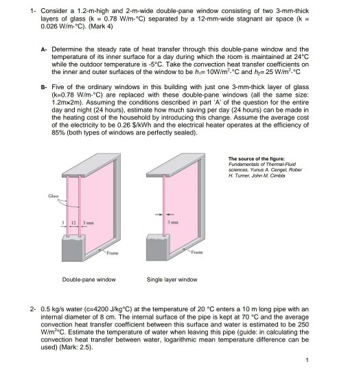 Solved 1- Consider a 1.2-m-high and 2-m-wide double-pane | Chegg.com