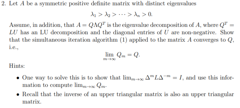 2. Let A be a symmetric positive definite matrix with | Chegg.com
