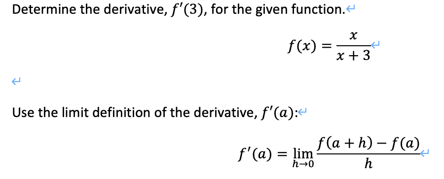 Solved Determine the derivative, f′(3), for the given | Chegg.com