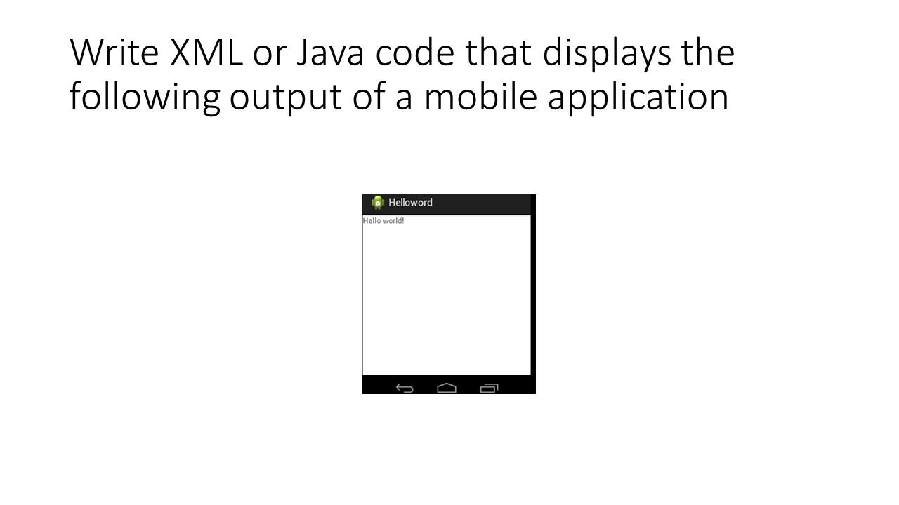 Solved Write XML or Java code that displays the following | Chegg.com