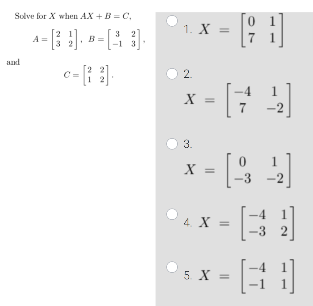 Solved Solve For X When AX B C 2 1 2 A B 3 1 3 3 Chegg