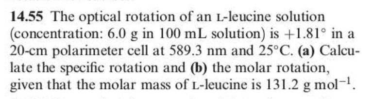 Solved 14.55 The optical rotation of an L-leucine solution | Chegg.com