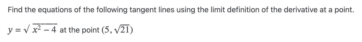 Solved Find the equations of the following tangent lines | Chegg.com