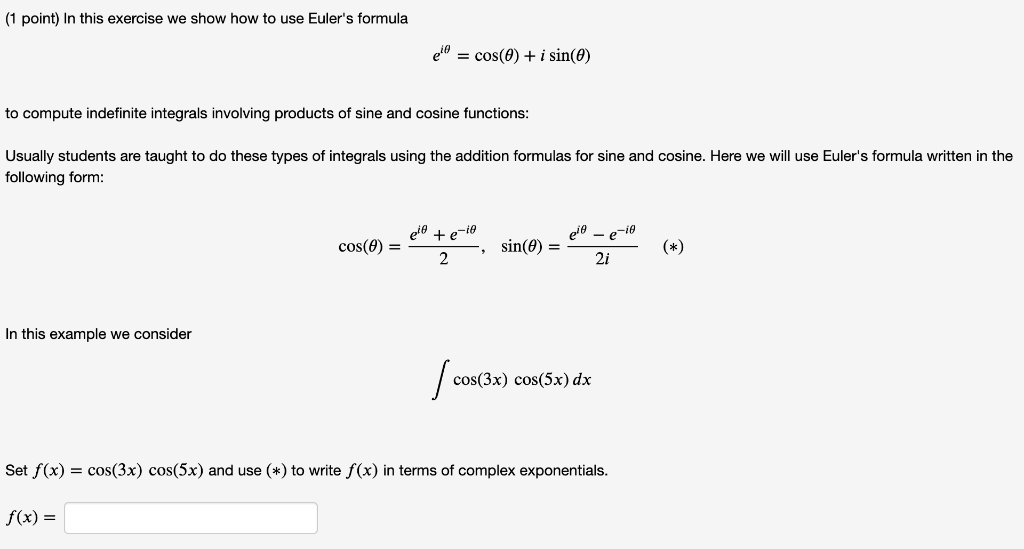 Solved (1 point) In this exercise we show how to use Euler's | Chegg.com
