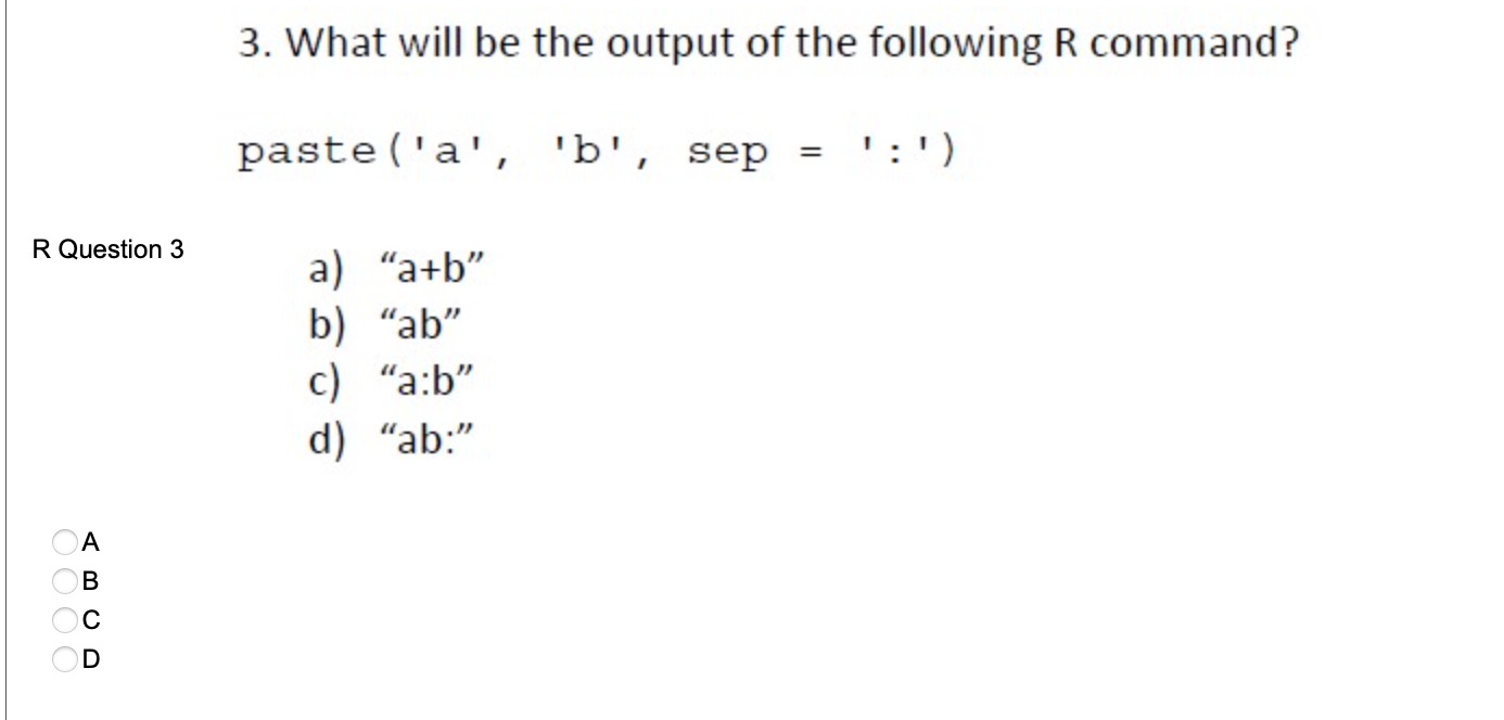 Solved 3. What will be the output of the following R | Chegg.com