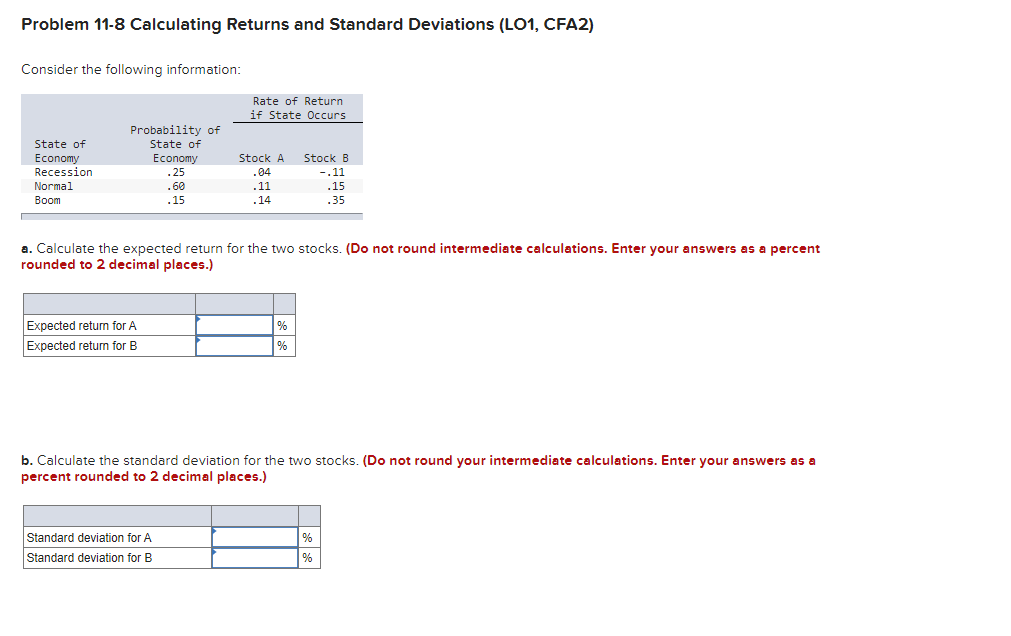 Problem 11-8 ﻿Calculating Returns and Standard | Chegg.com