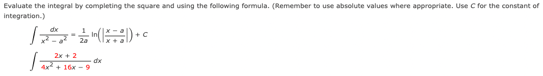 Solved Evaluate the integral by completing the square and | Chegg.com