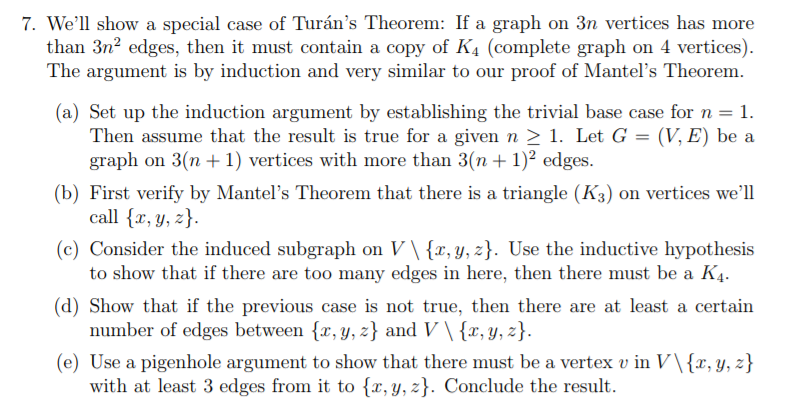 Solved 7. We'll show a special case of Turán's Theorem: If a | Chegg.com