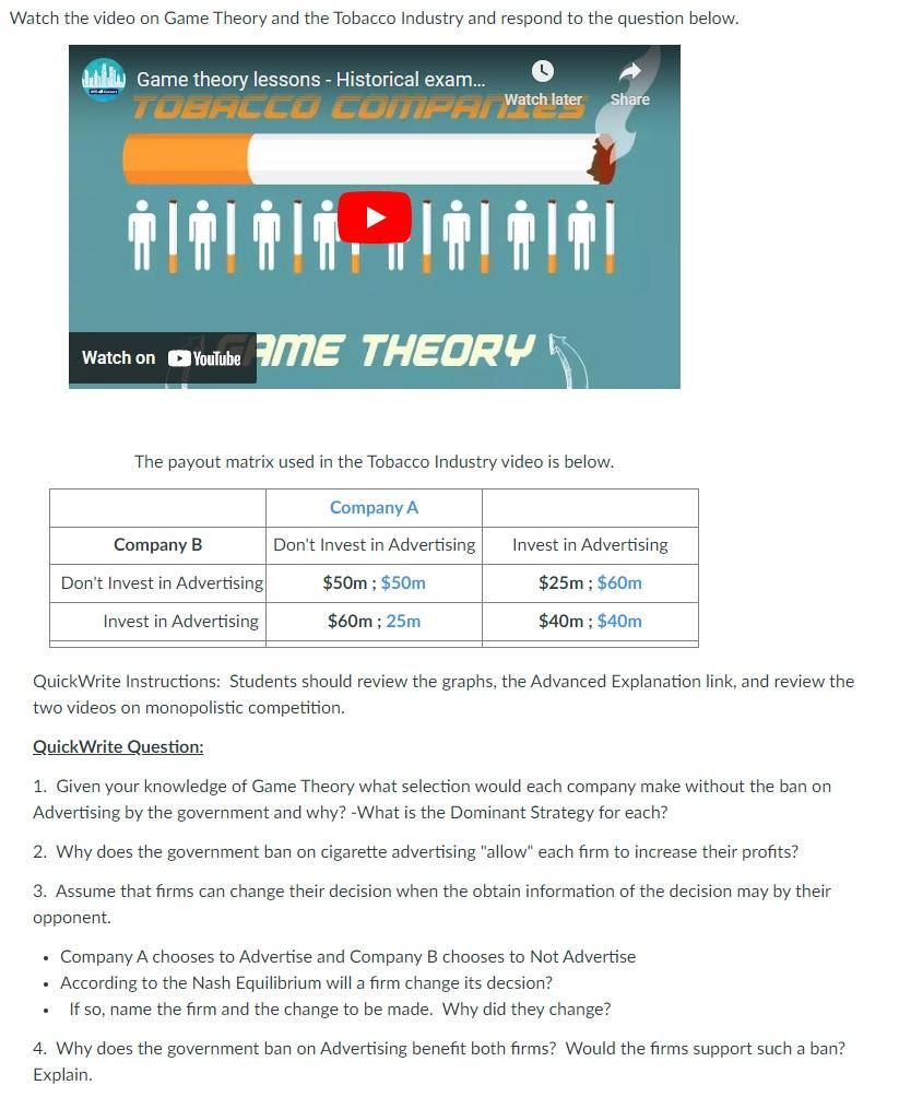 Solved Watch the video on Game Theory and the Tobacco | Chegg.com