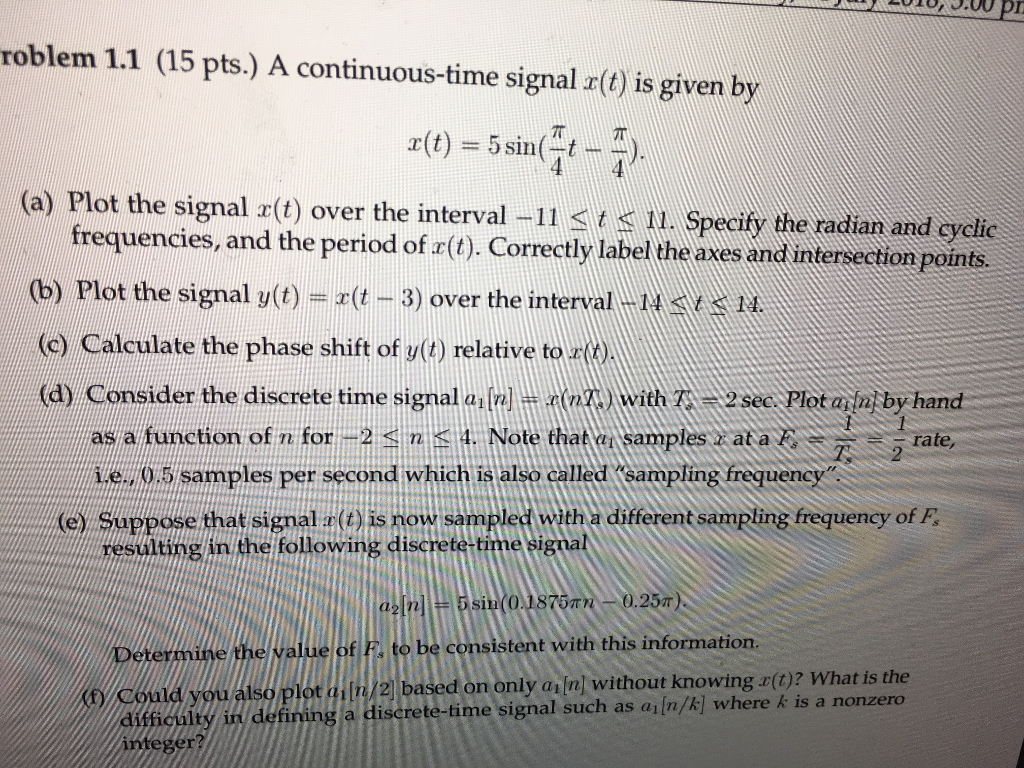 Solved Pr Roblem 1 1 15 Pts A Continuous Time Signal R T