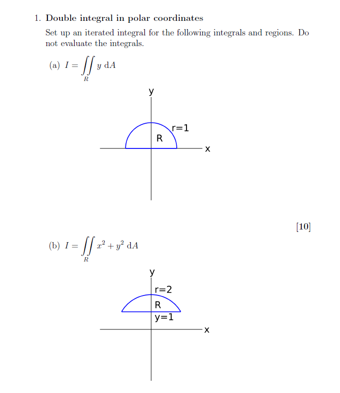 Solved 1. Double integral in polar coordinates Set up an | Chegg.com