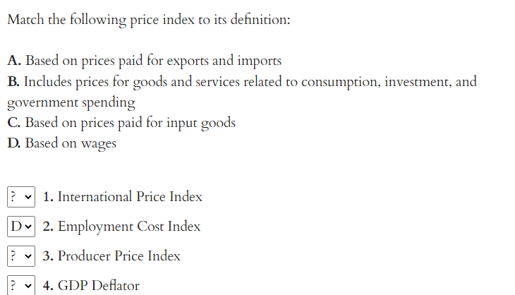 Solved Match the following price index to its definition: A. | Chegg.com