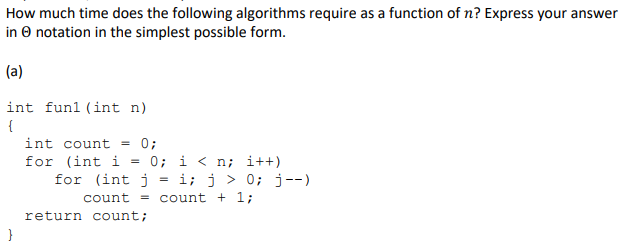 Solved How much time does the following algorithms require | Chegg.com