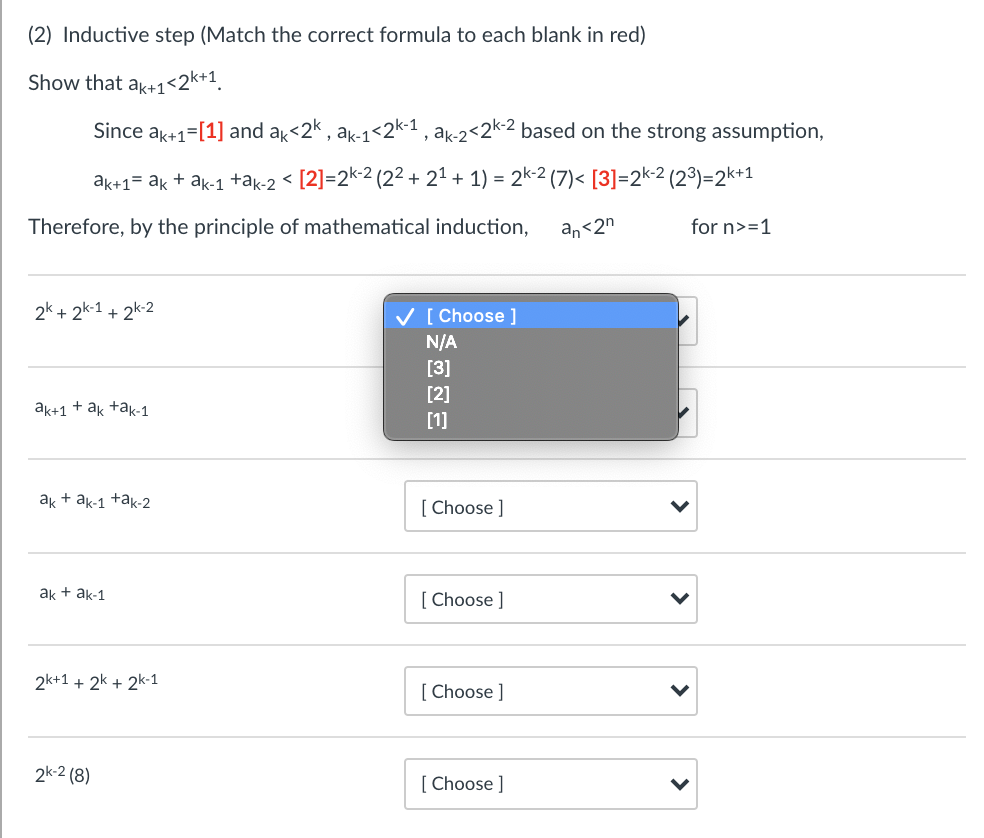Solved (2) Inductive step (Match the correct formula to each | Chegg.com
