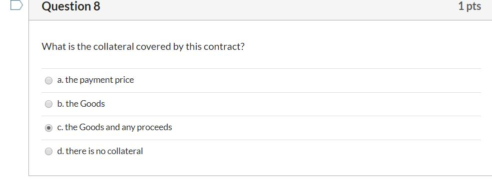 Solved Question 8 1 pts What is the collateral covered by | Chegg.com