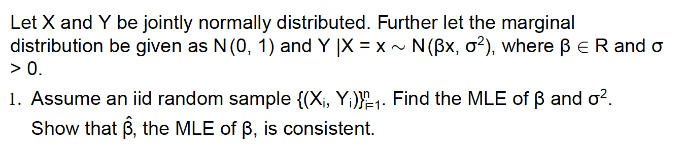 Solved Let X and Y be jointly normally distributed. Further | Chegg.com