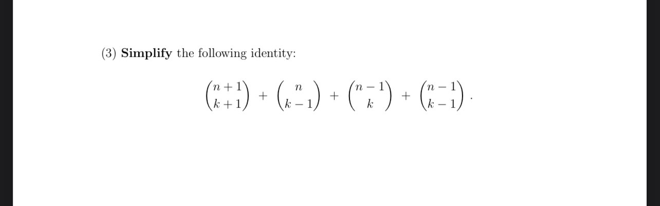 Solved (3) Simplify the following identity: | Chegg.com