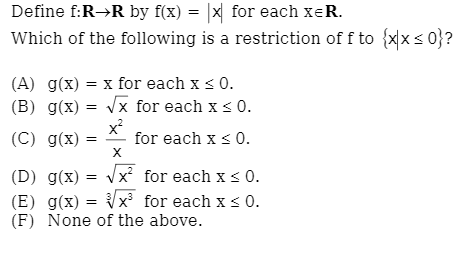 Solved Define f:R~R by f(x) = x for each xeR. Which of the | Chegg.com