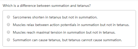 Solved Which is a difference between summation and tetanus? | Chegg.com