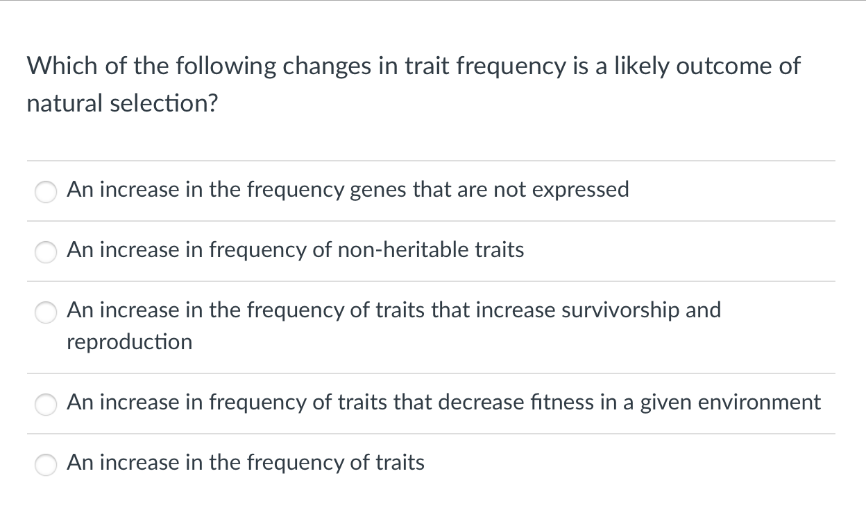 Solved Which of the following changes in trait frequency is | Chegg.com