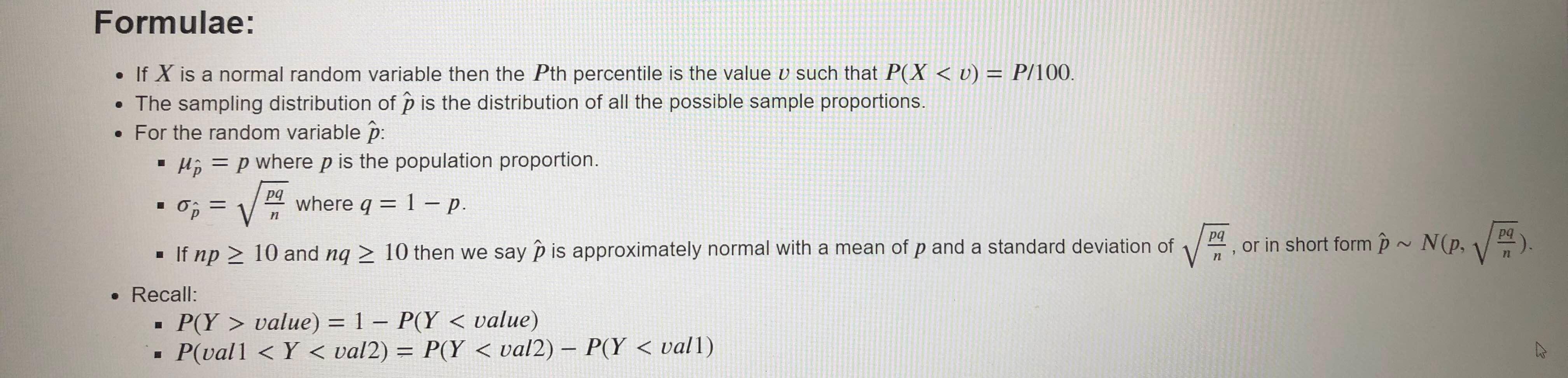 Solved Formulae: • If X is a normal random variable then the | Chegg.com