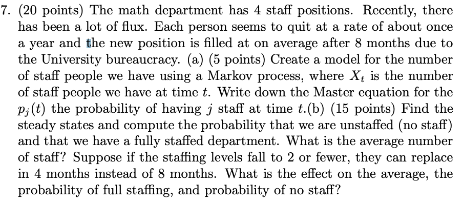 Solved 7. (20 points) The math department has 4 staff | Chegg.com