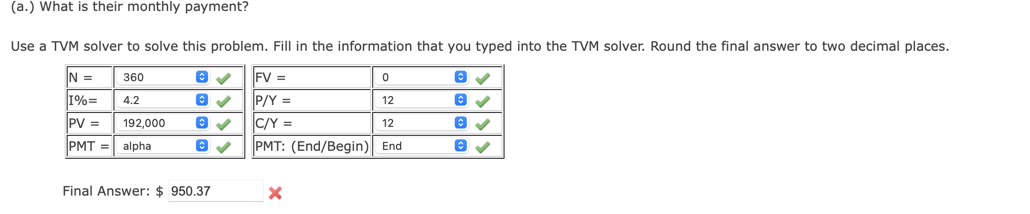 Solved (a.) ﻿What is their monthly payment?Use a TVM solver | Chegg.com