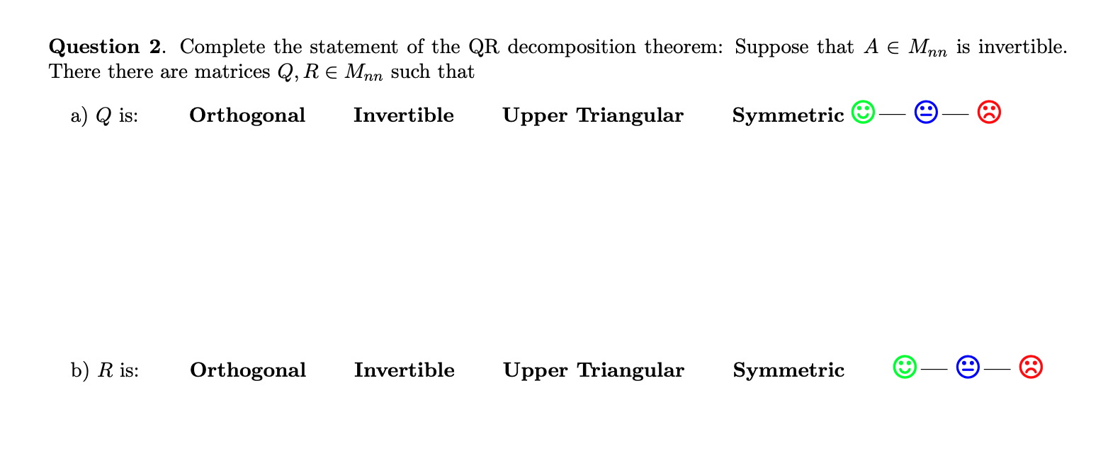 Solved Question 2. Complete the statement of the QR | Chegg.com