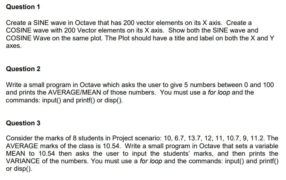 Solved I Need An Octave Program For This Please I Need An