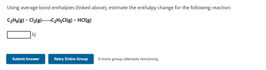 Solved Using average bond enthalpies (linked above), | Chegg.com