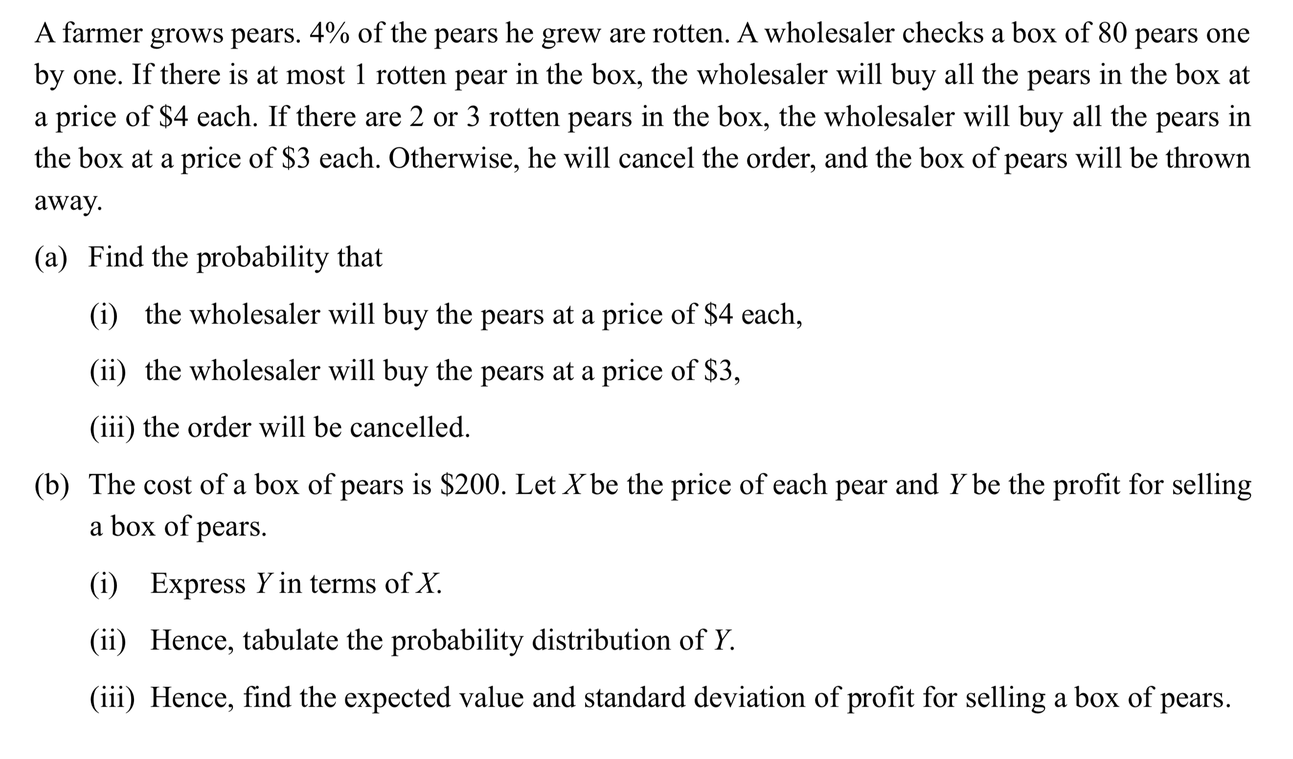Solved A farmer grows pears. \( 4 \% \) ﻿of the pears he | Chegg.com