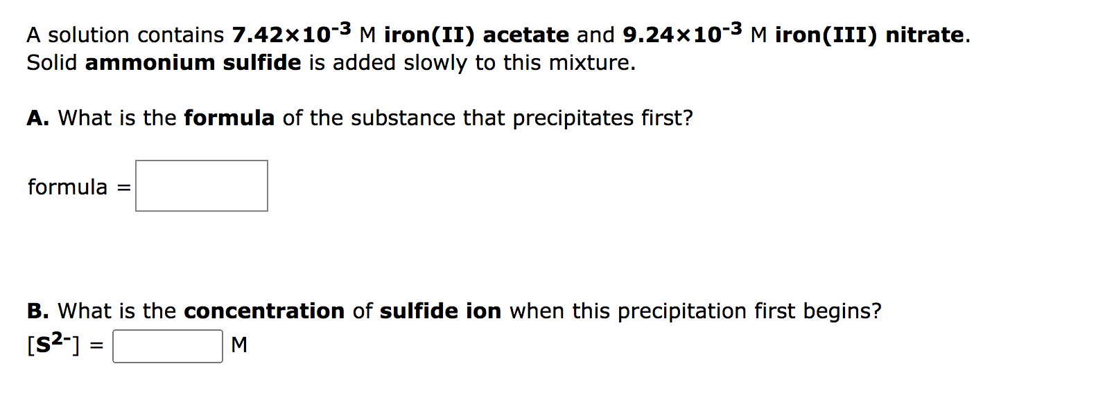 Solved A solution contains 7.42×10−3M iron(II) acetate and | Chegg.com